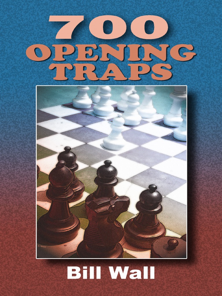 700 Opening Traps | PDF