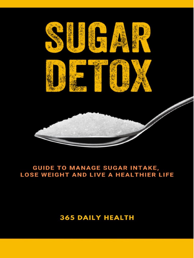 365 Daily Health Sugar Detox | PDF | Foods | Meal