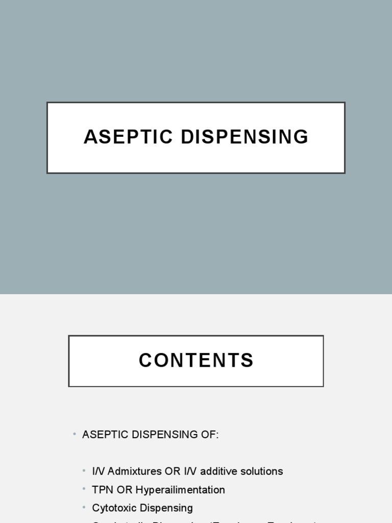 Aseptic Dispensing Techniques Guide | PDF | Pharmacy | Injection (Medicine)