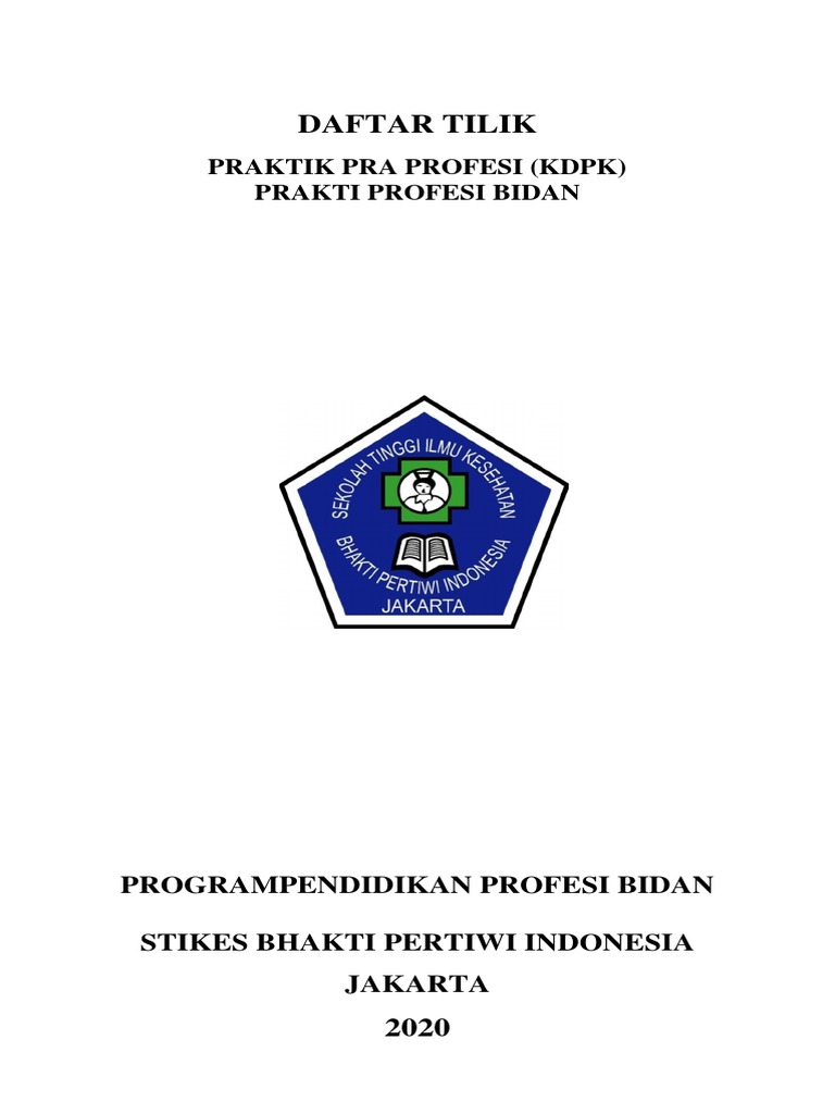 Daftar Tilik Praktikprofesi Bidan Stase Pra Profesi (KDPK) | PDF