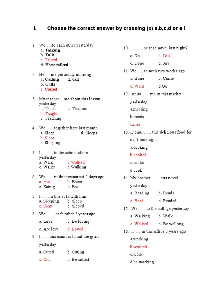 I. Choose The Correct Answer by Crossing (X) A, B, C, D or e ! | PDF