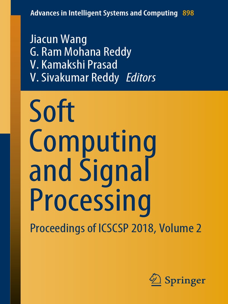 Soft Computing and Signal Processing: Jiacun Wang G. Ram Mohana Reddy V. Kamakshi Prasad V ...