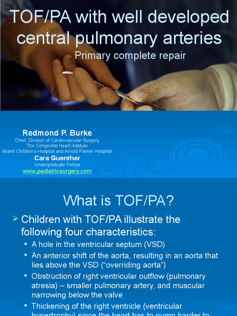 TOFPA: A Surgical Approach to Tetralogy of Fallot with Pulmonary Atresia