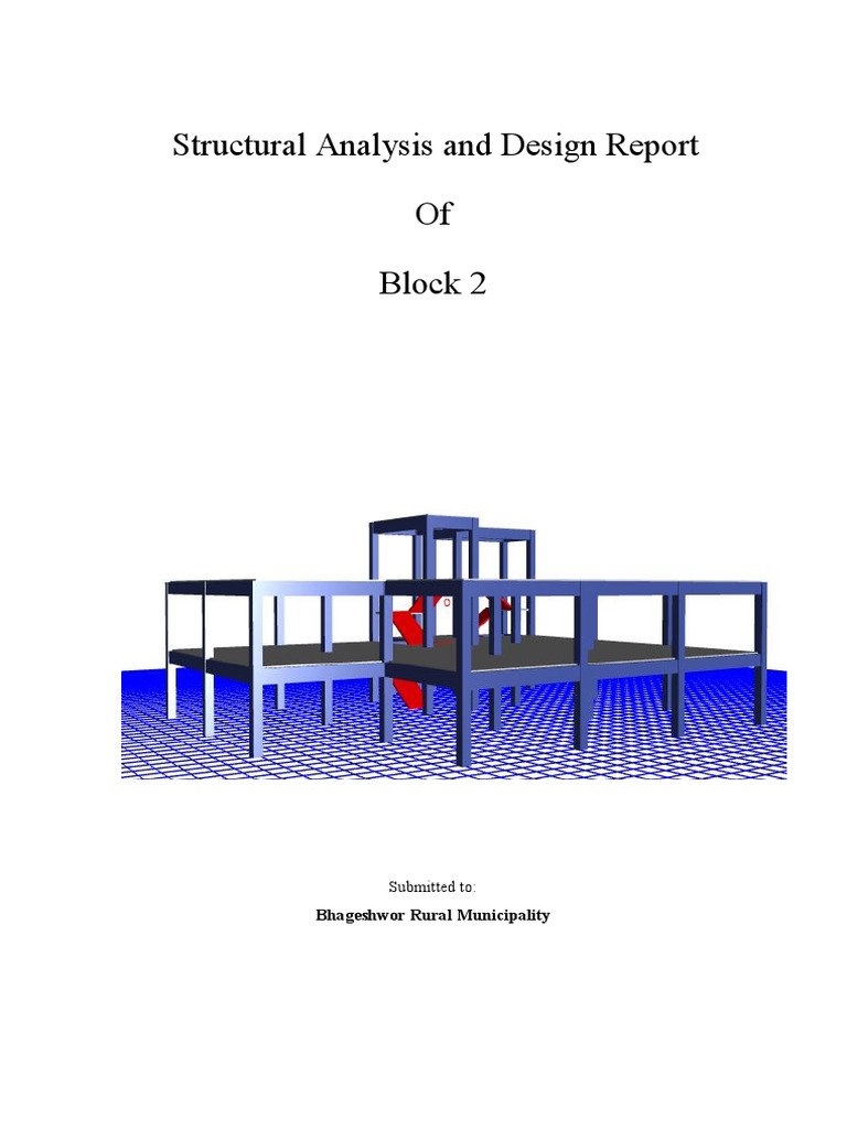 Structural Report Block 2 | PDF | Structural Analysis | Concrete