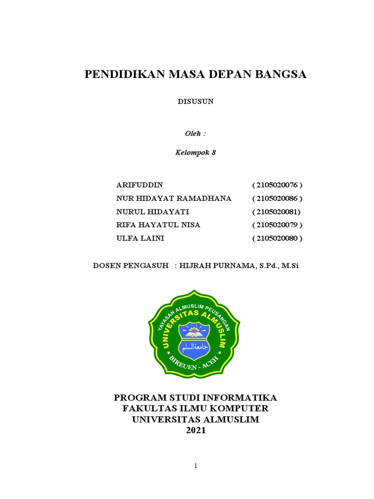 Pendidikan Masa Depan Bangsa | PDF | Karier & Perkembangan | Ilmu Sosial