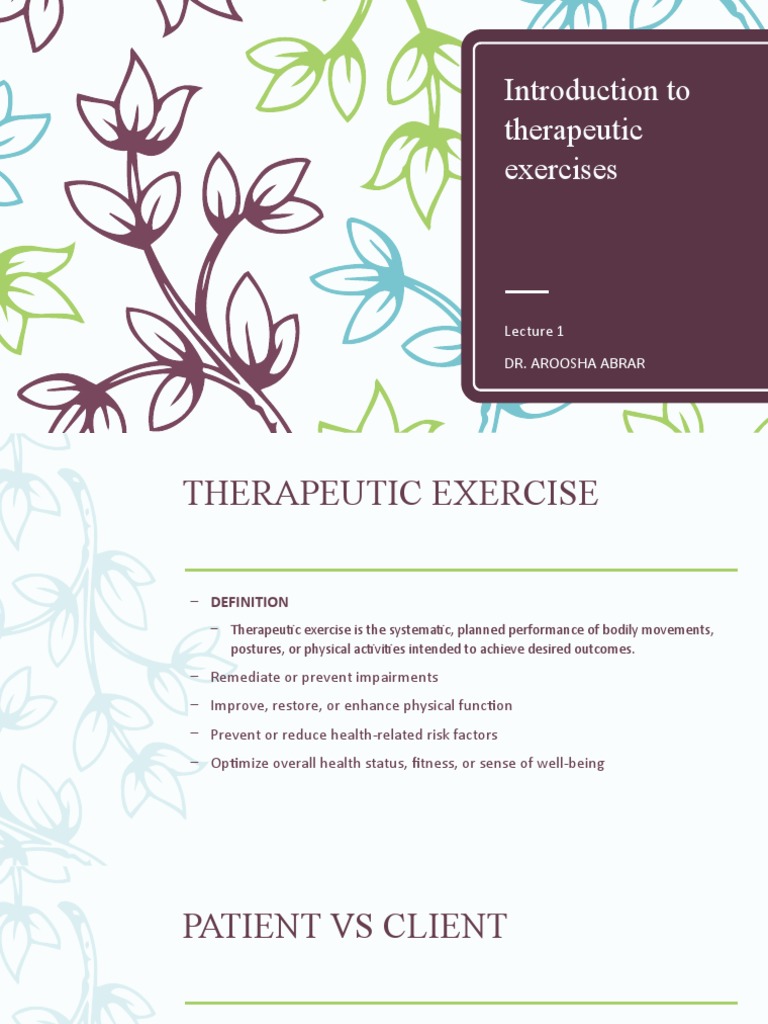 Introduction To Therapeutic Exercises: Dr. Aroosha Abrar | PDF ...
