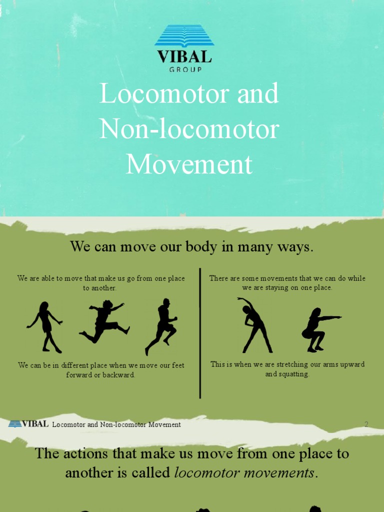 PE Locomotor and Non-Locomotor | PDF | Animal Locomotion | Motion (Physics)