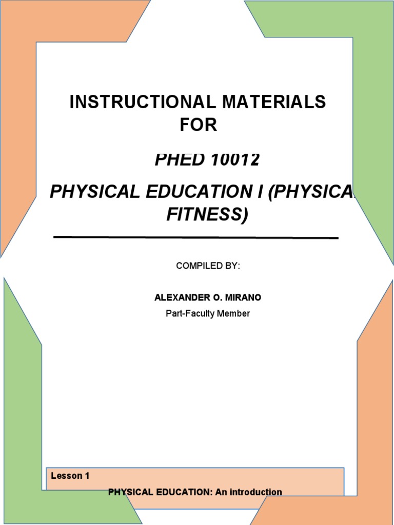 Instructional Materials FOR: PHED 10012 Physical Education I (Physical ...