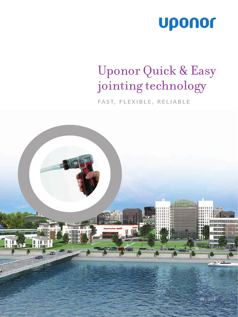 Uponor Quick & Easy Jointing Technology: Fast, Flexible, Reliable | PDF ...