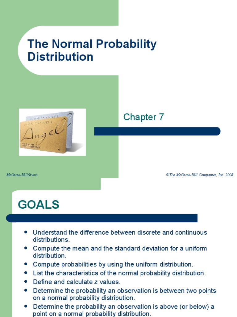 The Normal Probability Distribution: ©the Mcgraw-Hill Companies, Inc ...