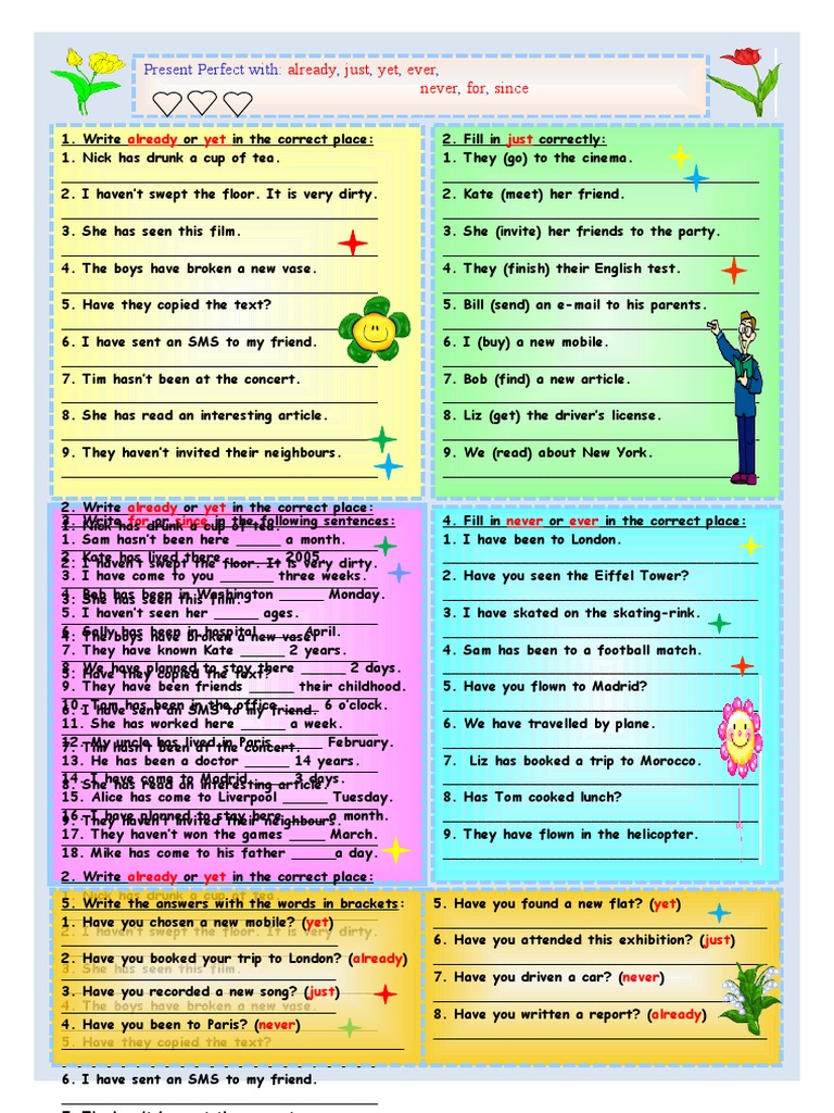 Present Perfect Tense Exercises with Adverbs of Time: already, just ...