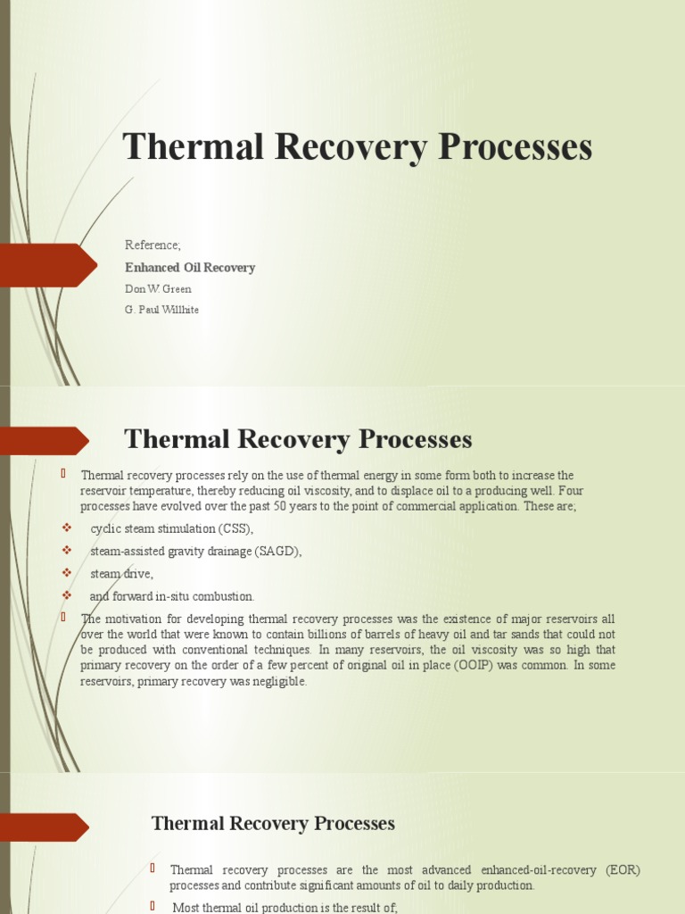 Thermal Recovery Processes | PDF | Petroleum Reservoir | Enhanced Oil ...