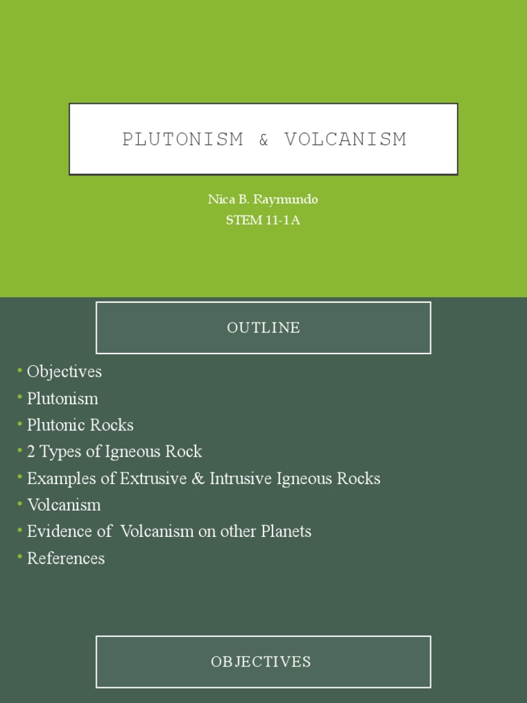 Plutonism Volcanism | PDF | Volcano | Igneous Rock