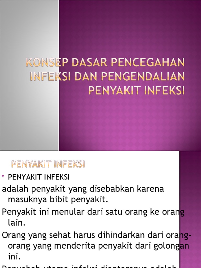 Konsep Dasar Pencegahan Infeksi Dan Pengendalian Penyakit Infeksi | PDF