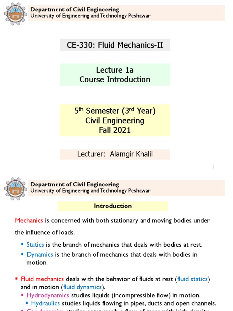 CE-330: Fluid Mechanics-II Lecture 1a Course Introduction: University of Engineering and ...