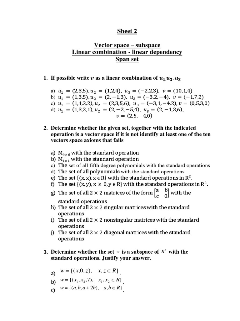 Sheet 2 Vector Space - Subspace Linear Combination - Linear Dependency Span Set | PDF | Vector ...
