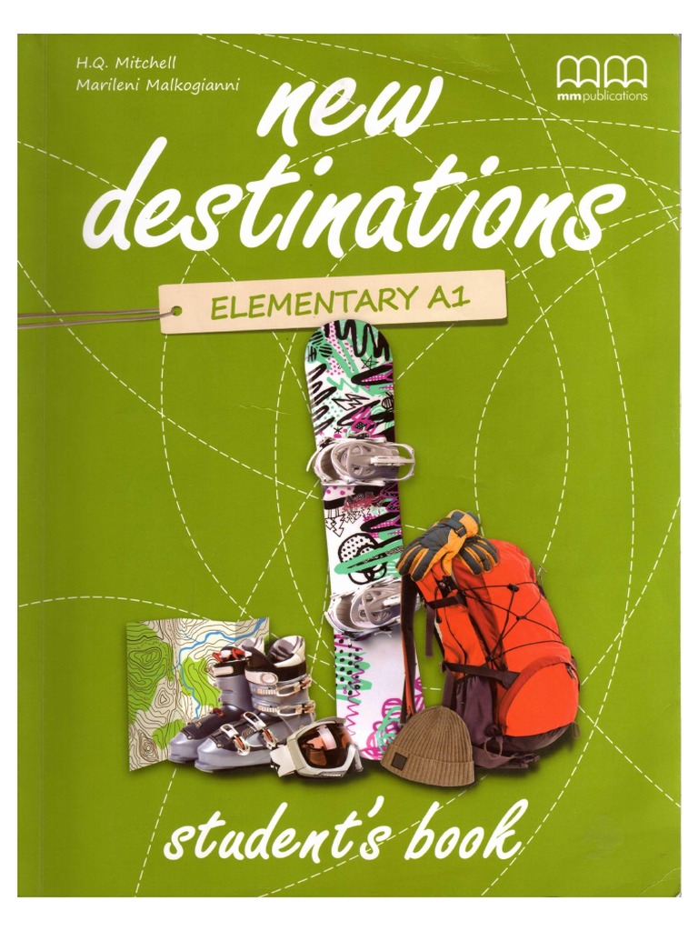 New Destinations Elementary A1 Student Book | PDF
