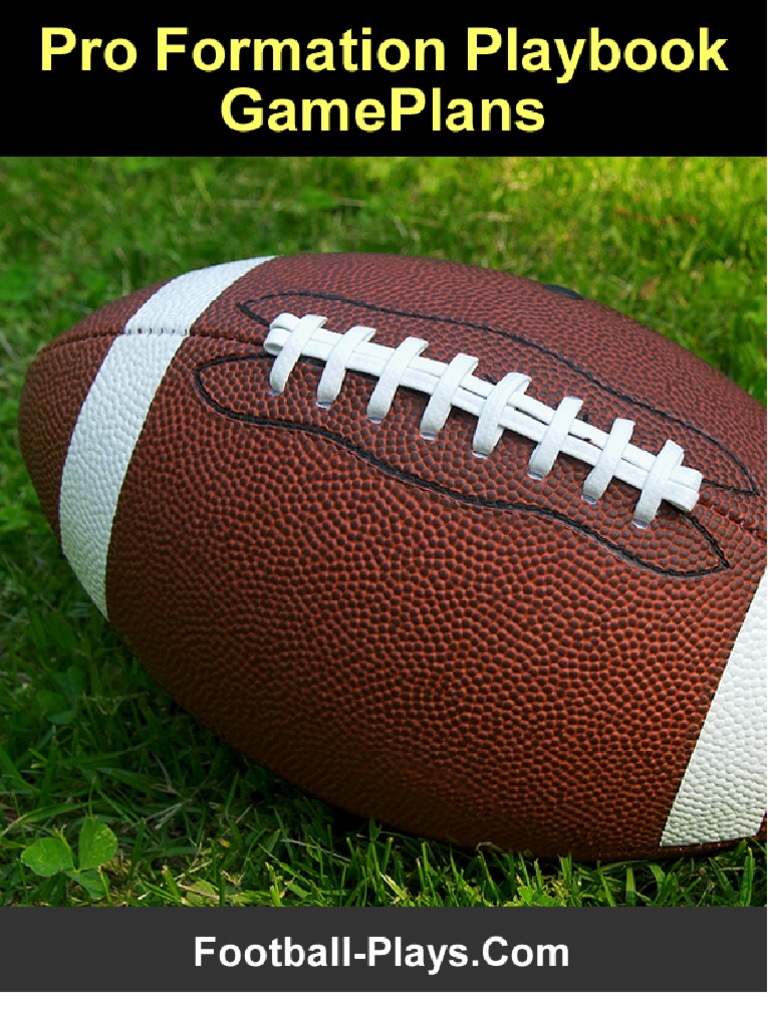 Pro Formation Playbook Gameplans | PDF | Positions (Team Sports) | Team ...