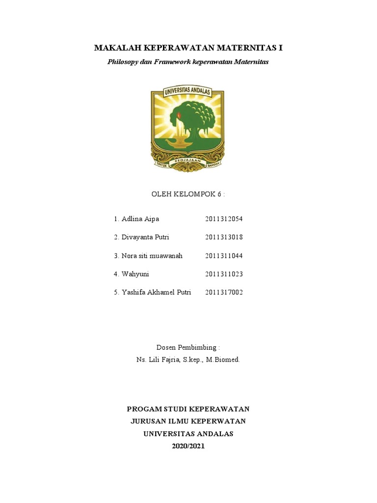Makalah KEL 6 - Philosopy Dan Framework Keperawatan Maternitas | PDF | Pengembangan Diri | Sains ...