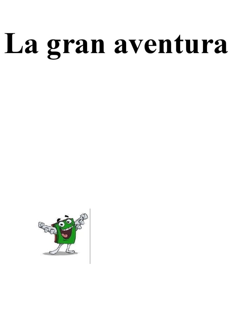 La Gran Aventura | PDF