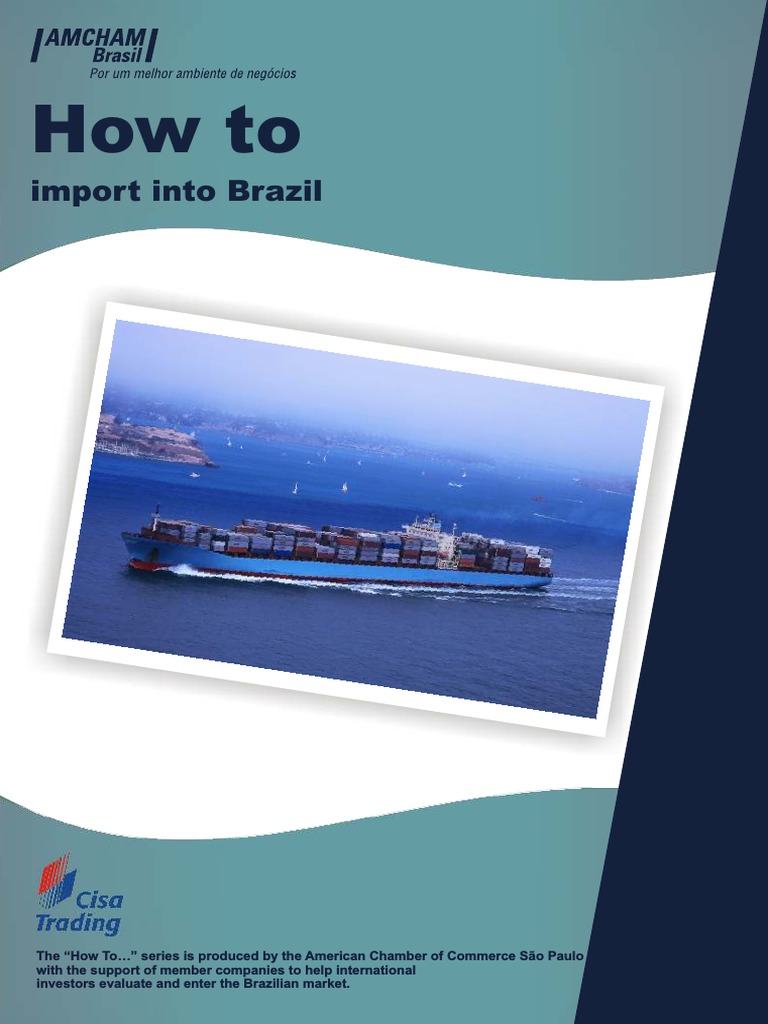 How To: Import Into Brazil | PDF | Taxes | Customs