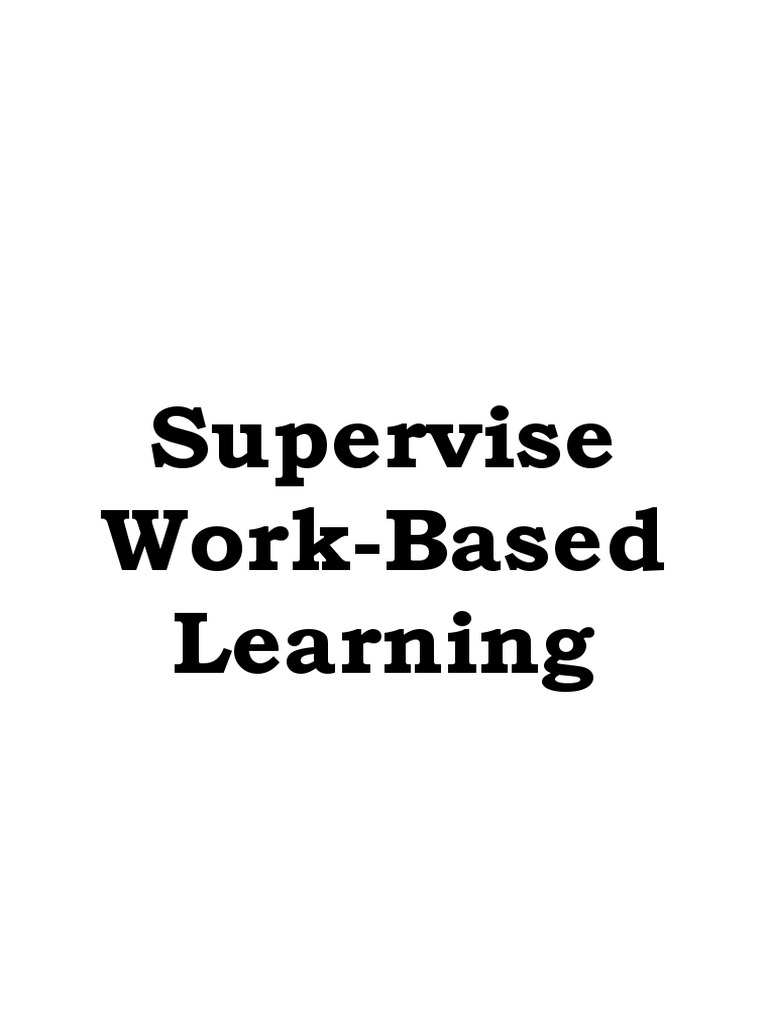 Supervise Work-Based Learning | PDF | Plumbing | Welding