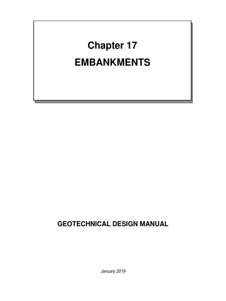 Chapter 17 Embankments | PDF | Geotechnical Engineering | Soil Mechanics