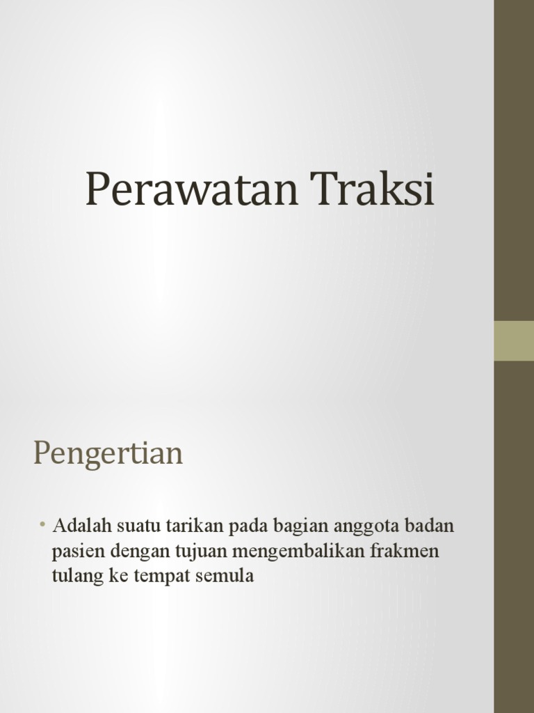 Perawatan Traksi | PDF