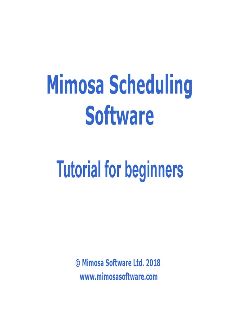 Mimosa Scheduling Software: Tutorial For Beginners | Download Free PDF ...