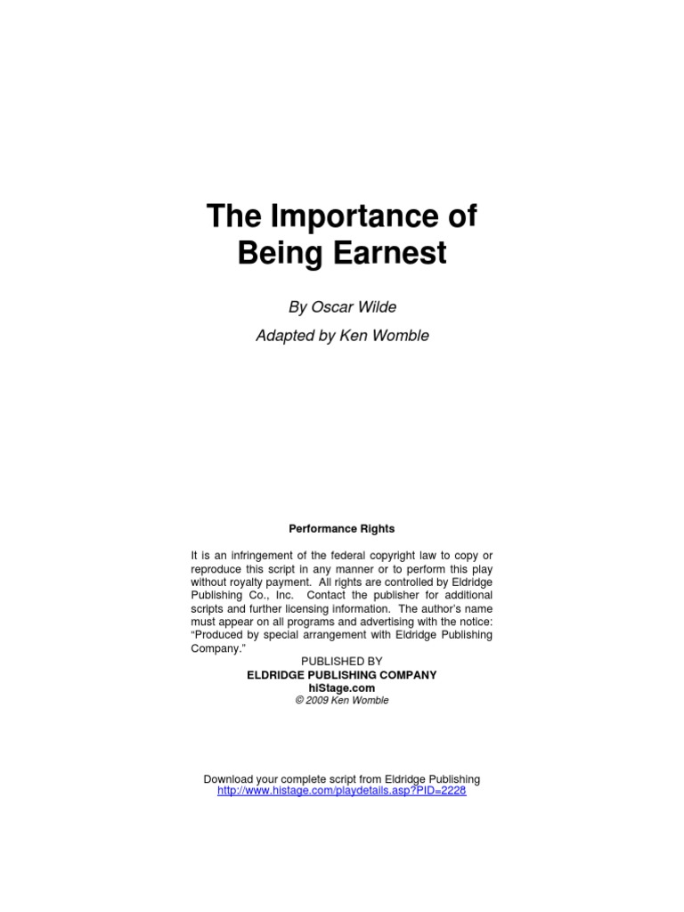 The Importance of Being Earnest: by Oscar Wilde Adapted by Ken Womble ...