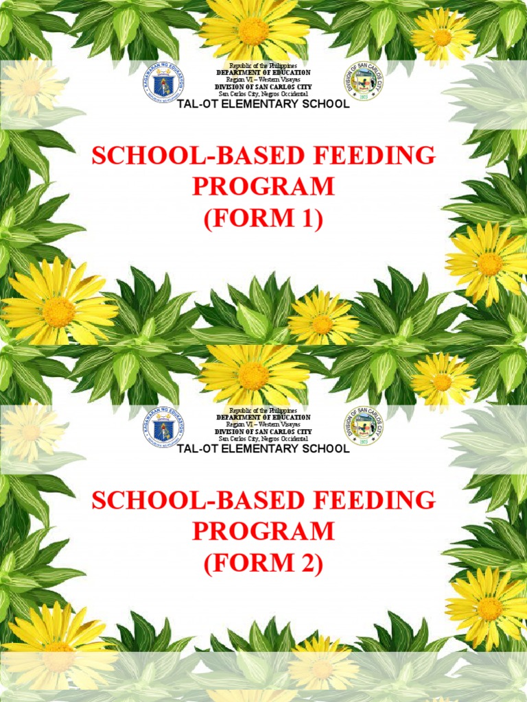 School-Based Feeding Program (FORM 1) : Tal-Ot Elementary School | PDF