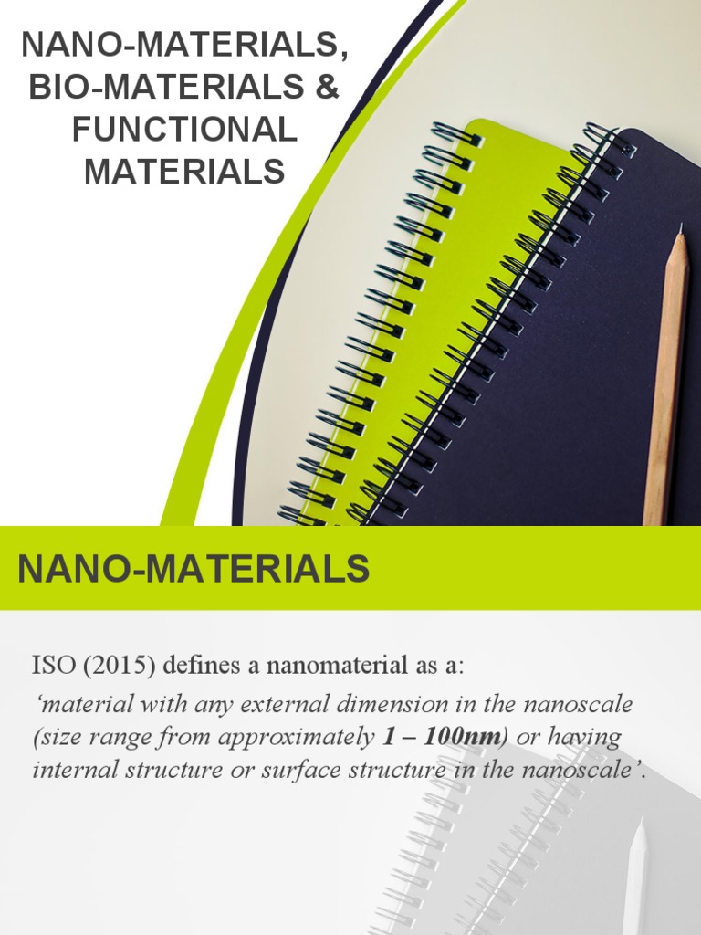 Nano, Bio, and Functional Materials Overview | PDF | Foam | Nanomaterials