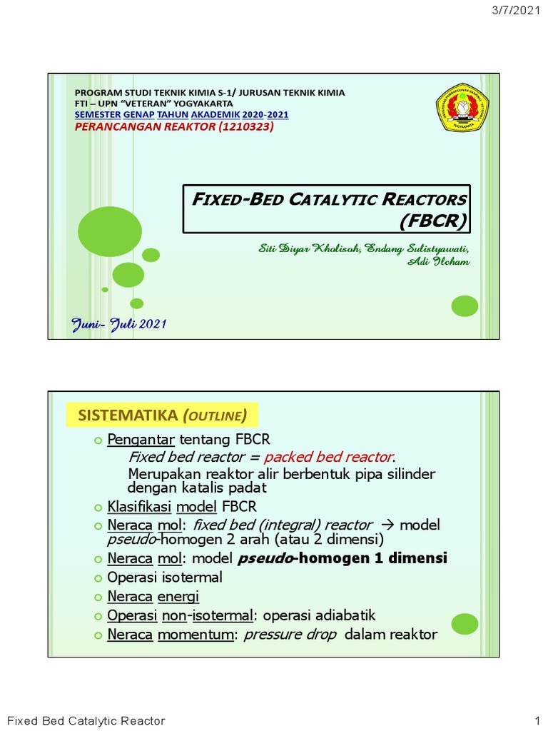 9 - II - 6 Dan 7 - Fixed Bed Catalytic Reactor - Genap 2020-2021 | PDF ...