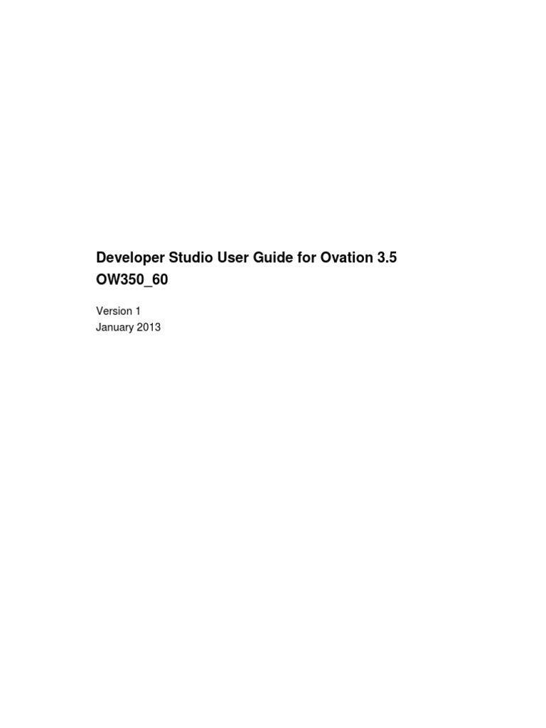 Developer Studio User Guide For Ovation 3.5 OW350 - 60: January 2013 ...