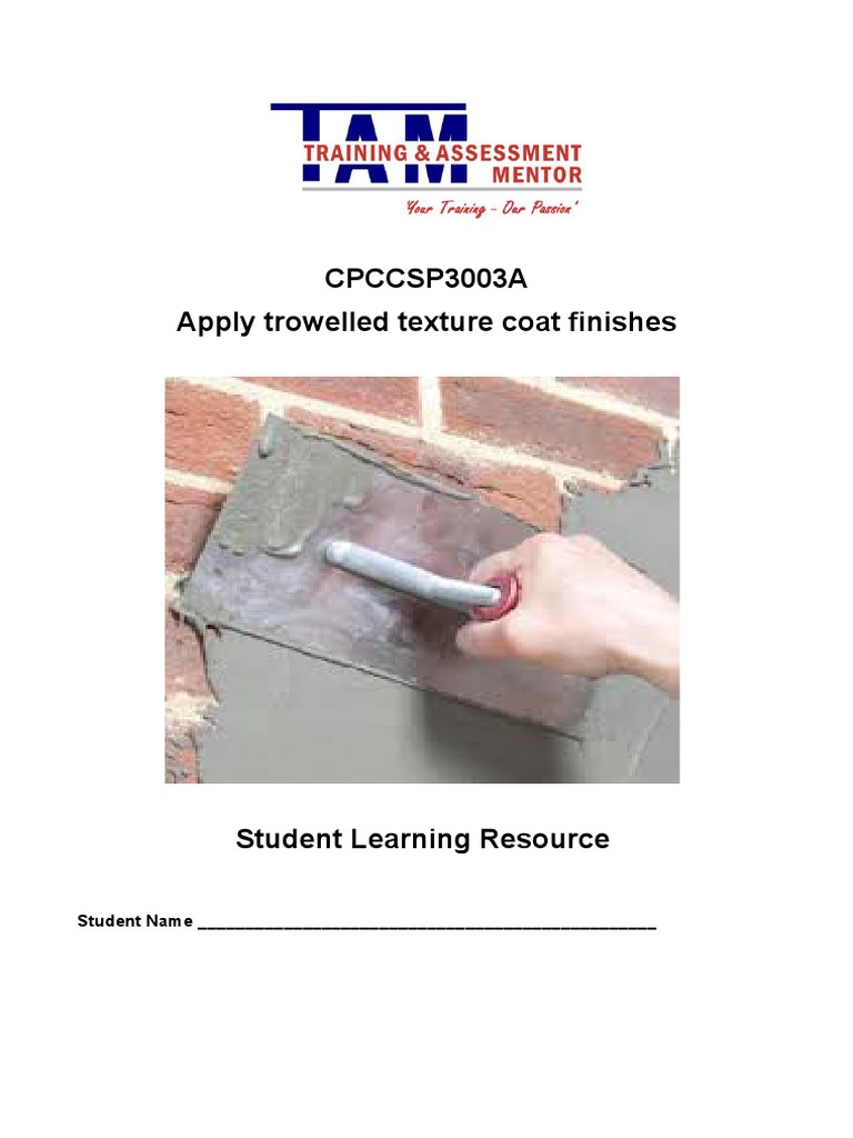 CPCCSP3003A Apply Trowelled Texture Coat Finishes LR New | PDF | Risk ...