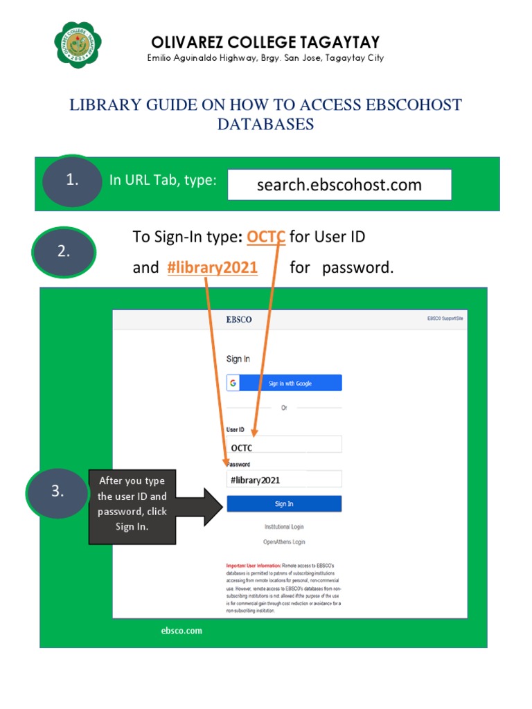 To Sign-In Type: For User ID and For Password.: Library Guide On How To Access Ebscohost ...