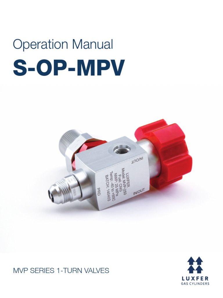 Luxfer SOPMPV Manual Rev 3b | PDF | Pipe (Fluid Conveyance) | Valve