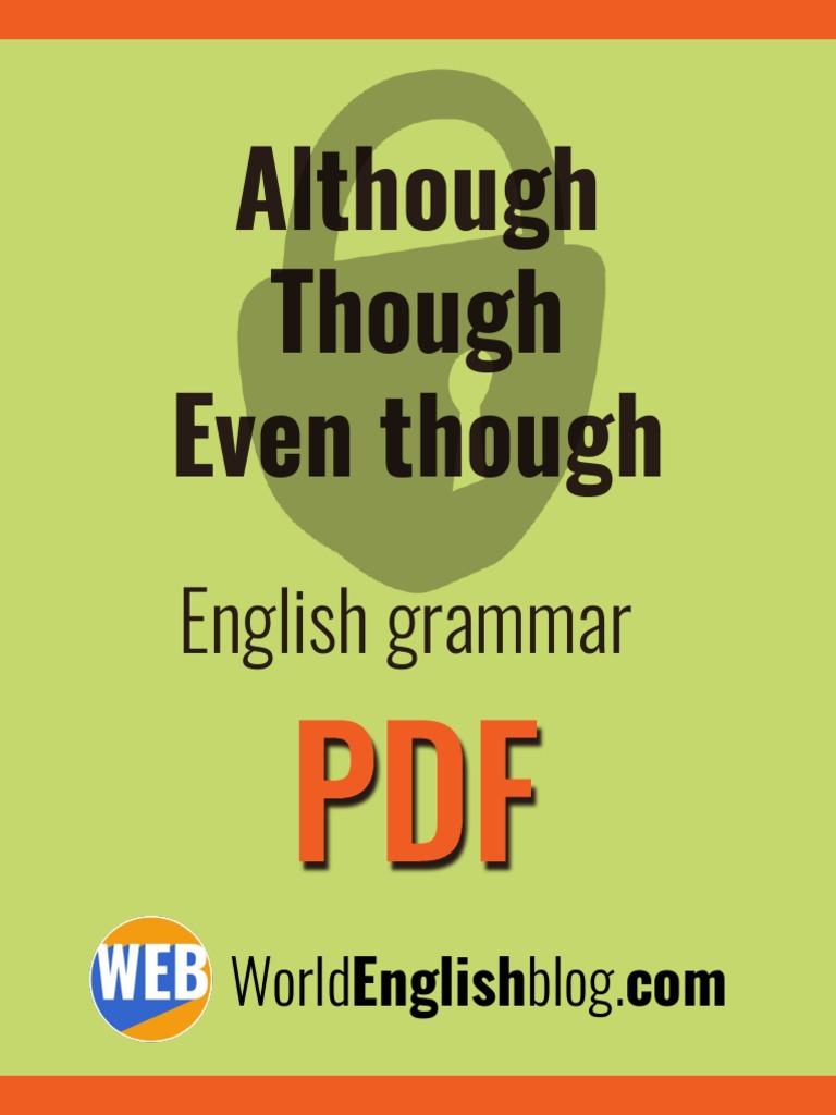 Using "Although," "Though," and "Even Though" | PDF | English Grammar ...