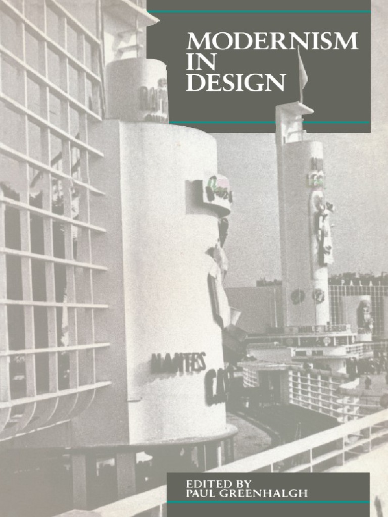 Modernism in Design by Paul Greenhalgh | PDF | Marx's Theory Of ...