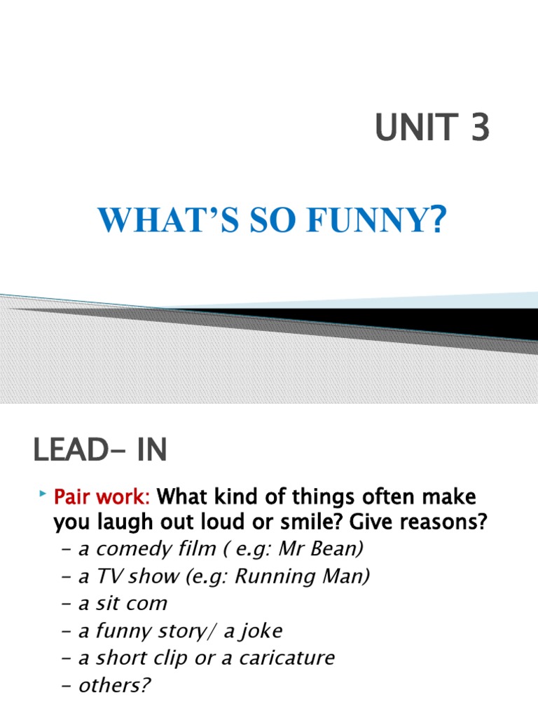 What'S So Funny: Unit 3 | PDF | Perfect (Grammar) | Linguistics