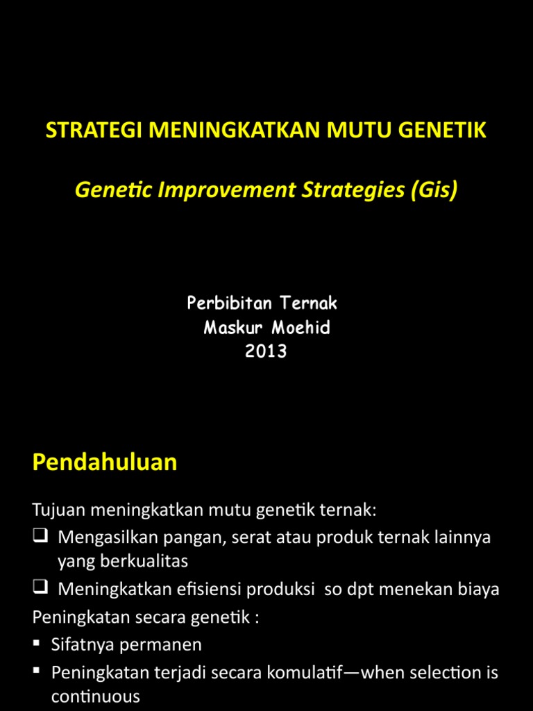 Strategi Peningkatan Mutu Genetik Ternak - S1 Perbibitan | PDF ...