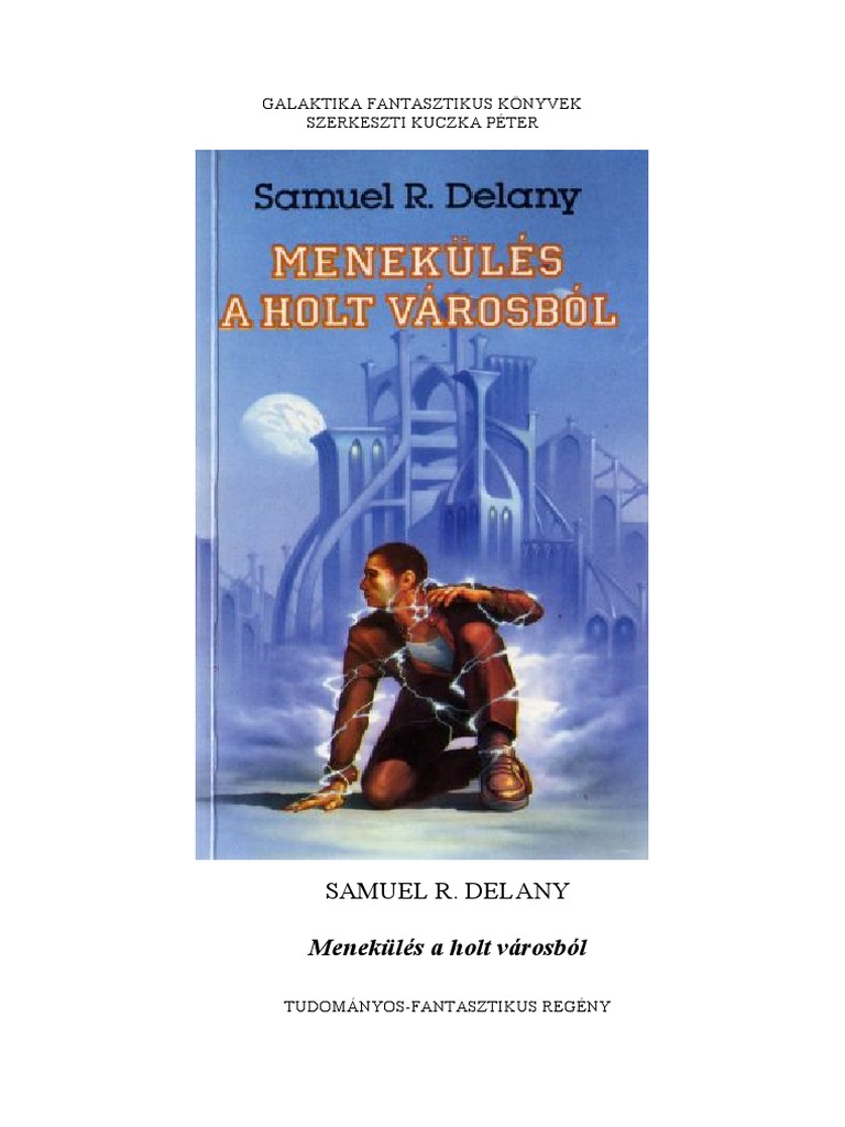 Samuel R. Delany - Menekülés A Holt Városból | PDF