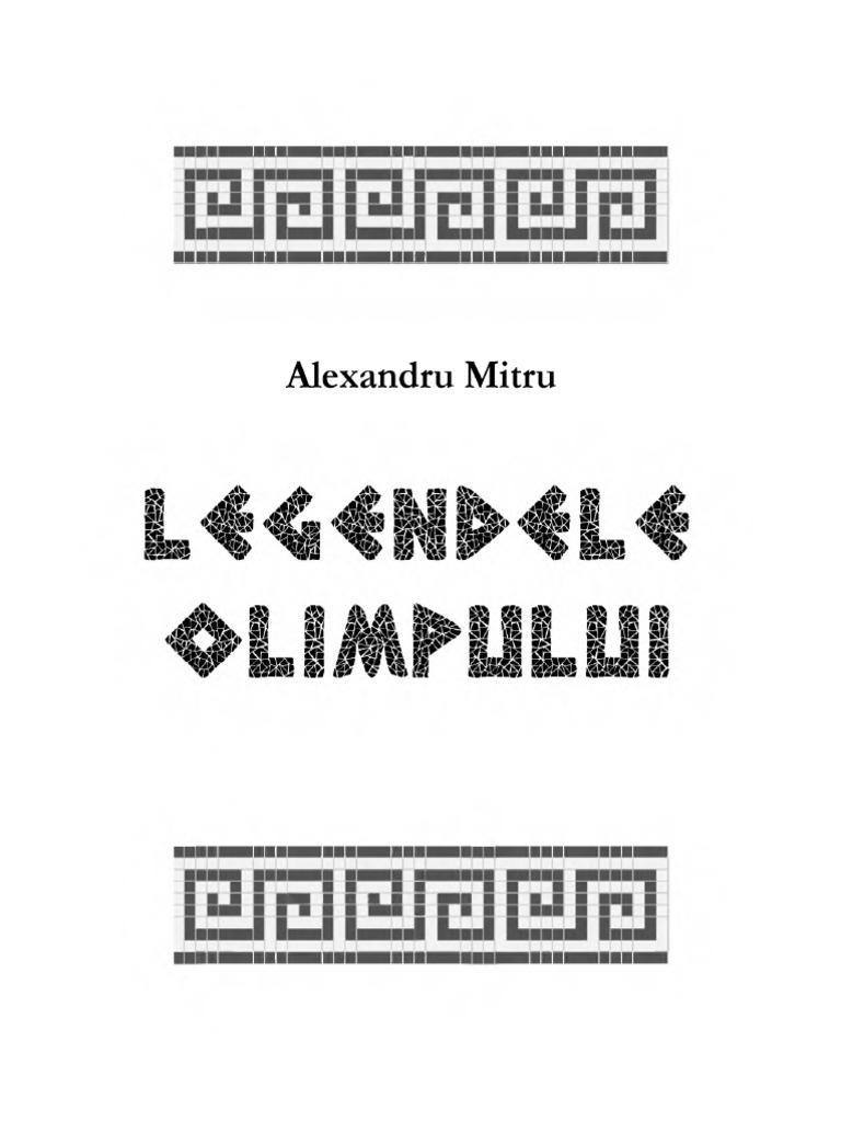 Alexandru Mitru Legendele Olimpului | PDF