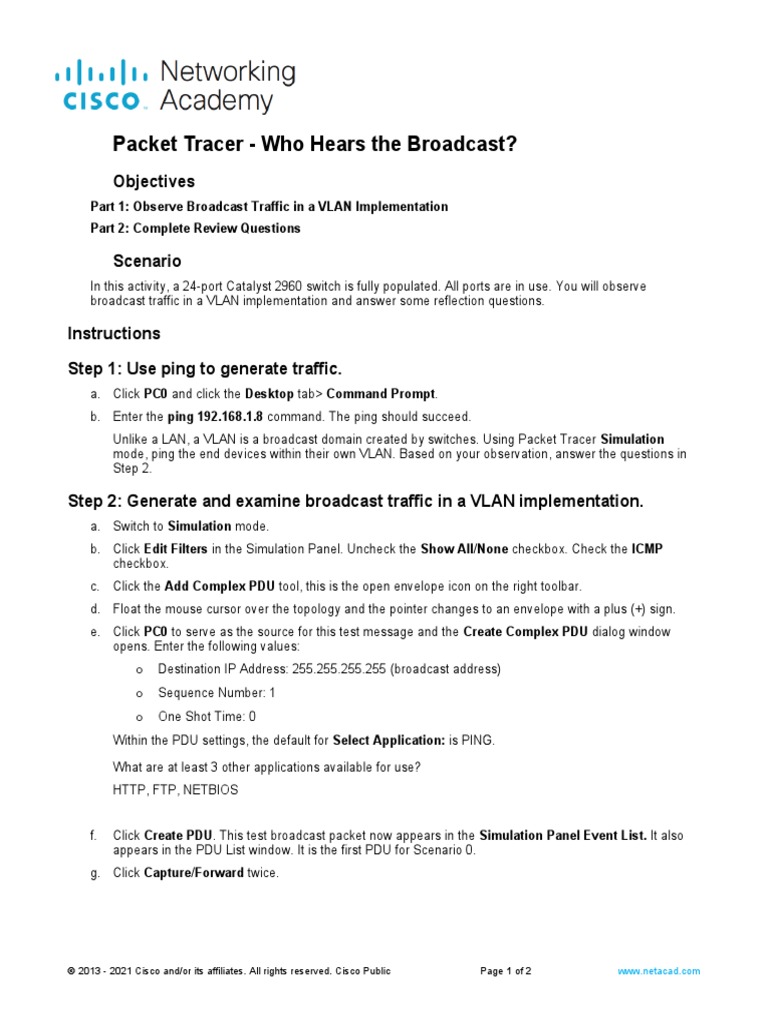 Packet Tracer - Who Hears The Broadcast?: Objectives | PDF | Cursor ...