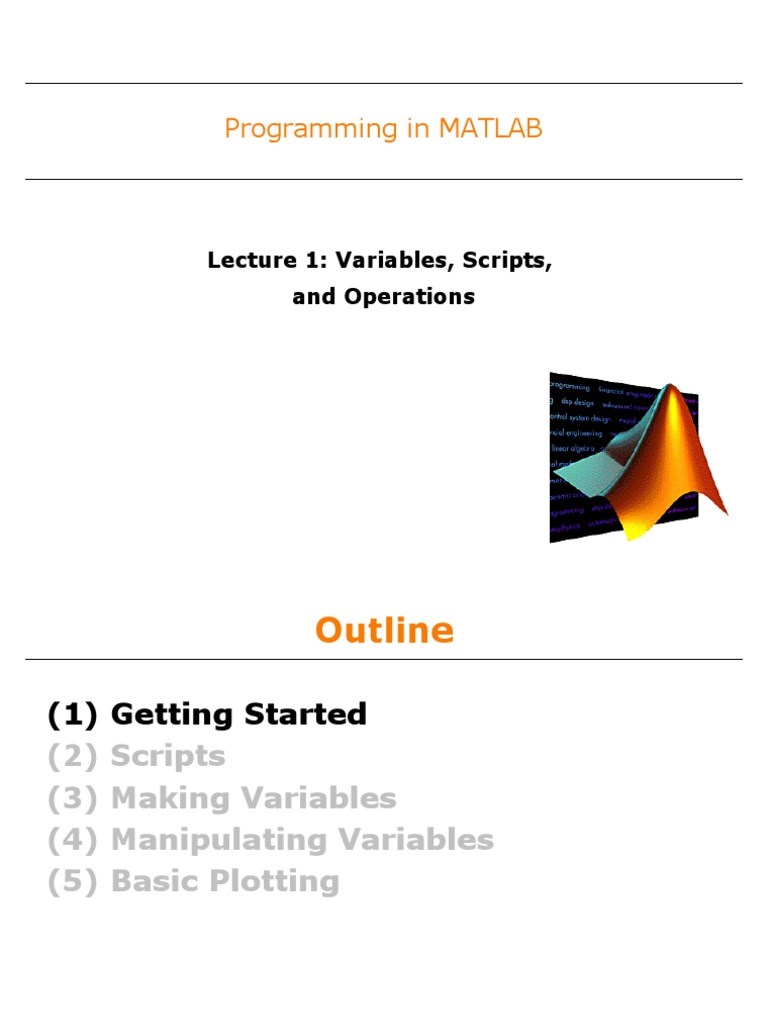 Programming In Matlab Lecture 1 Variables Scripts And Operations