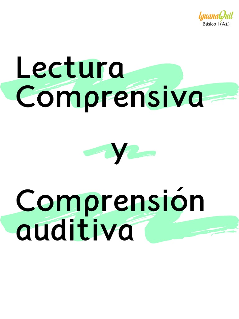 Básico I (A1) - LECTURA COMPRENSIVA Y COMPRENSIÓN AUDITIVA | PDF
