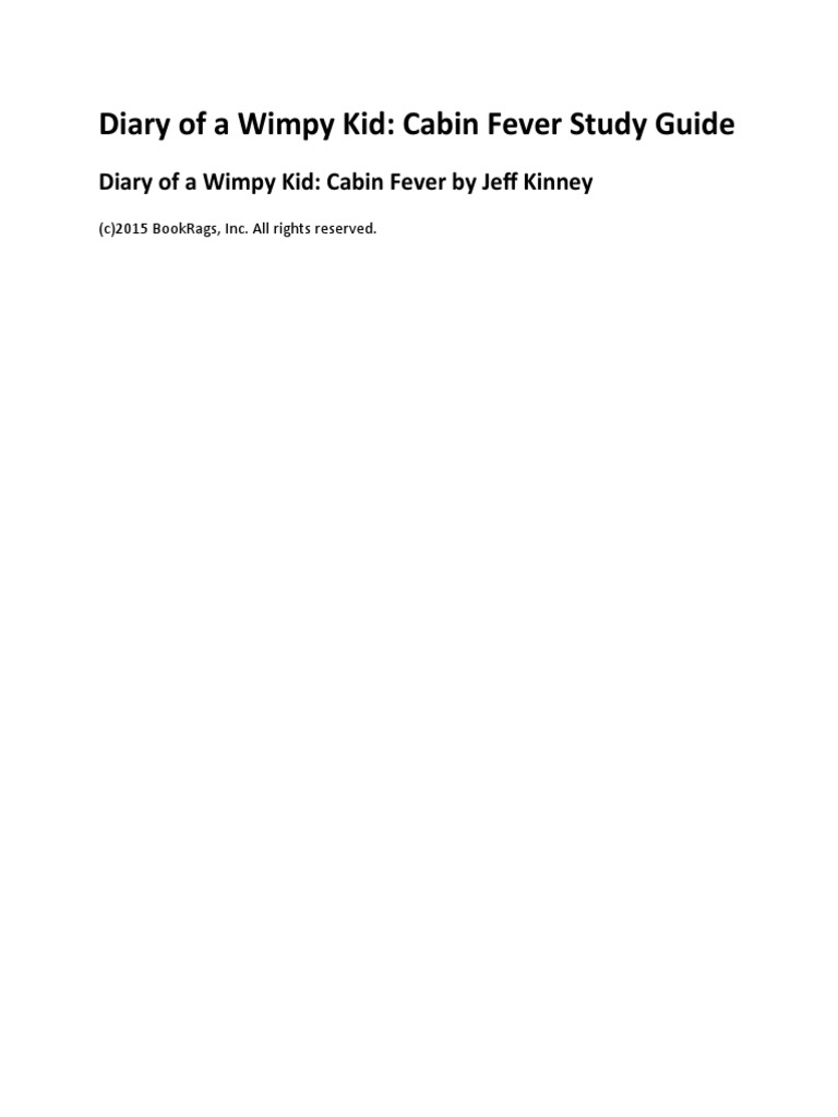 Cabin Fever: A Wimpy Kid Summary | PDF