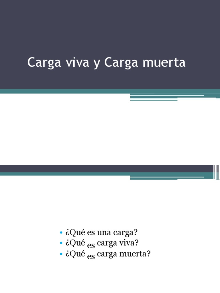 Presentacion - Carga Viva y Muerta | PDF | Hormigón