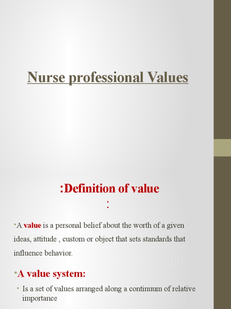 Nurse Professional Values Defined | PDF | Value (Ethics) | Motivation