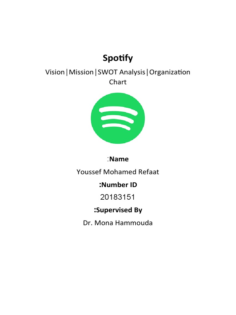 Spotify: Vision Mission SWOT Analysis Organization Chart | PDF ...